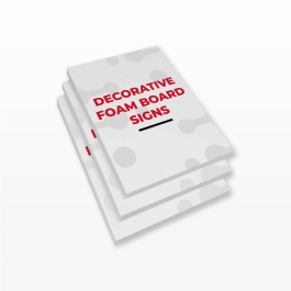 Foam Board Signage